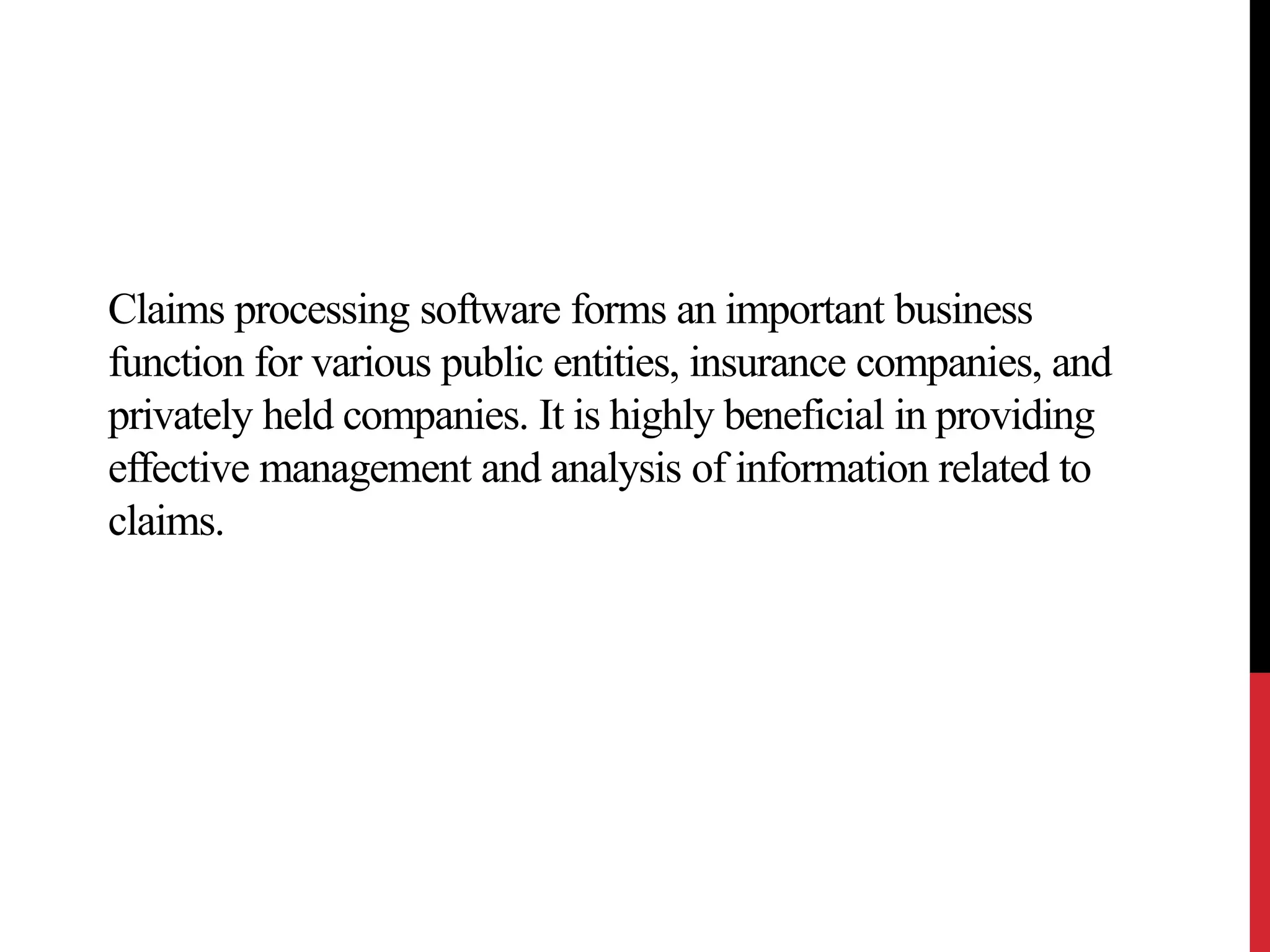 Benefits and Functionality of Claims Processing Software | PPTX