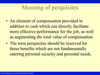 Benefits and perquisites.ppt