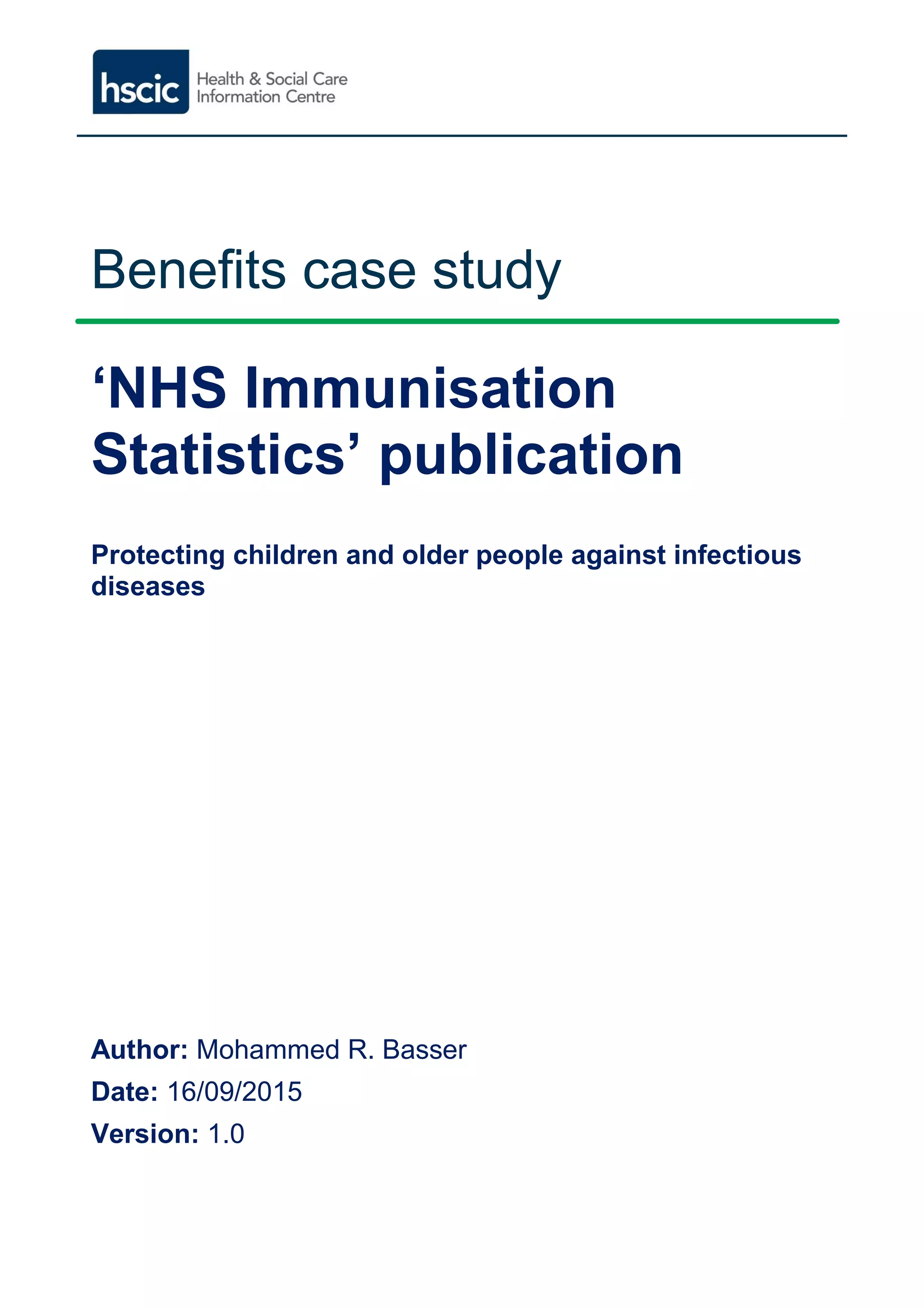 Benefits case study: NHS Immunisation Statistics Publication | PDF