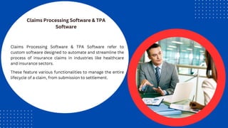 Features and Benefits of Claims Processing Software & TPA Software ...