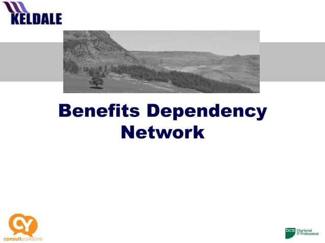 Benefits Dependency Network Short Guide | PPT