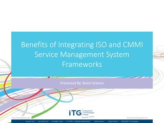Benefits of Integrating ISO and CMMI Service Management System Frameworks | PPTX