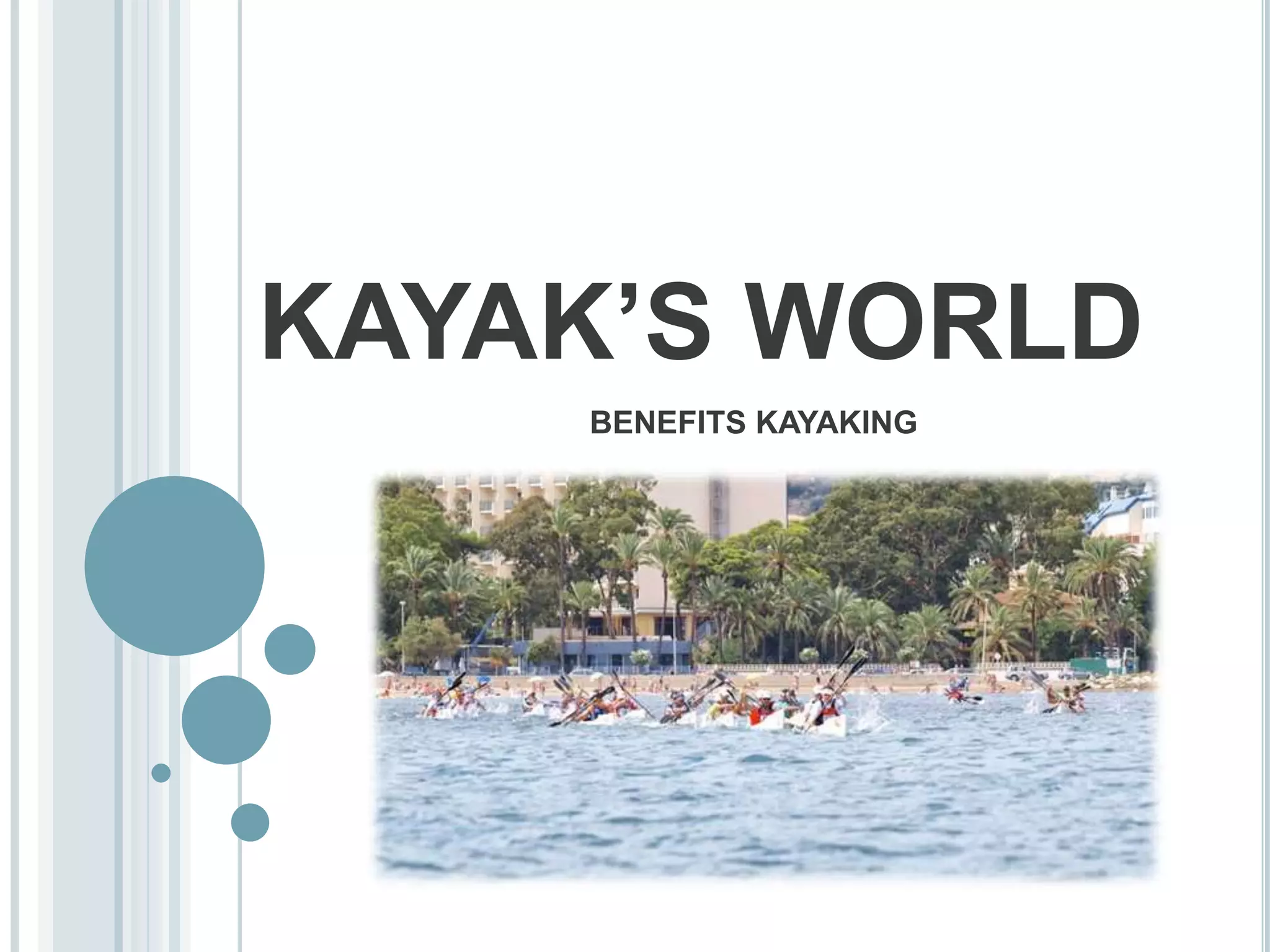 Benefits kayaking | PPTX