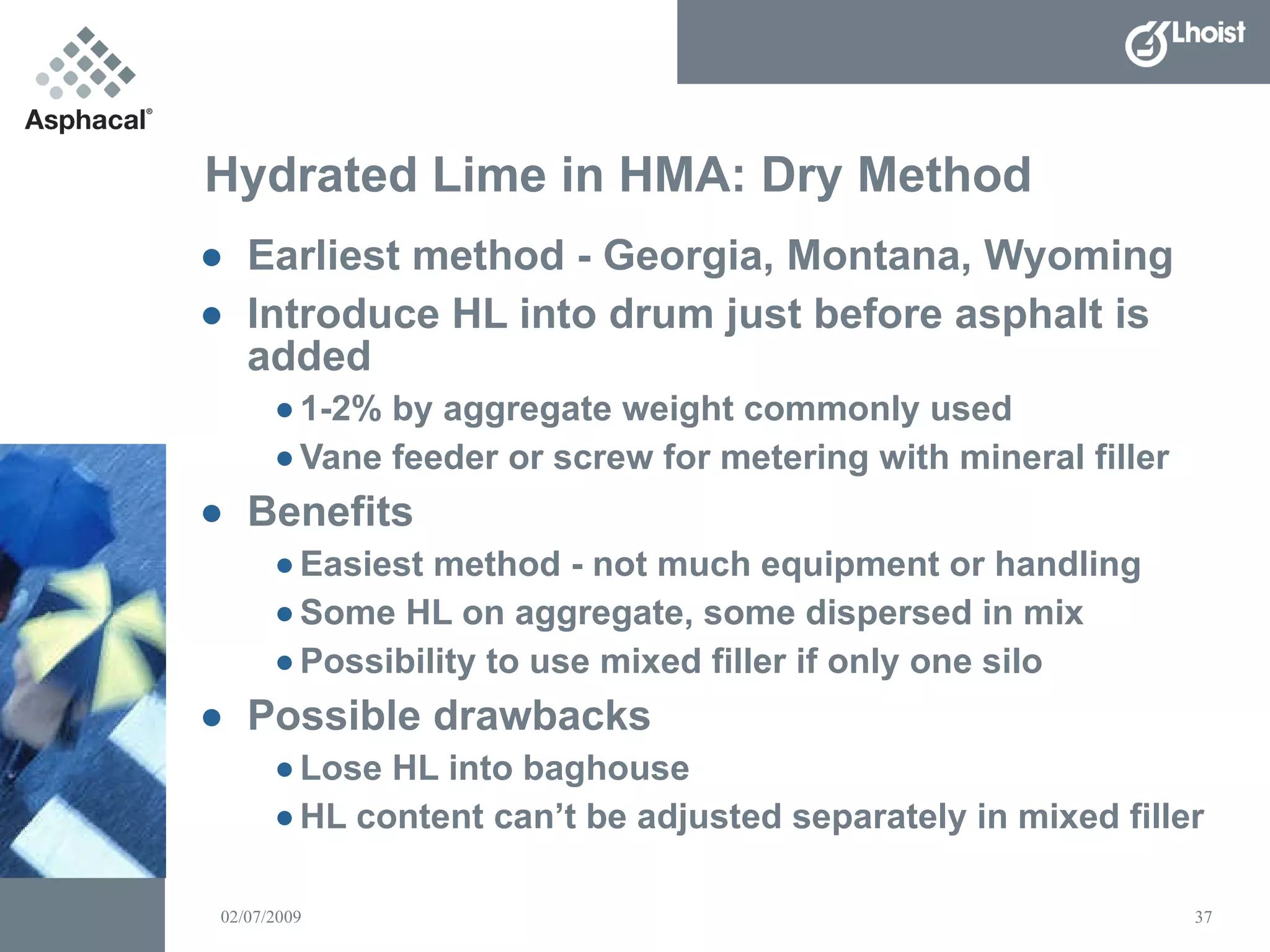 Benefits of Hydrated Lime in Hot Mix Asphalt | PPT