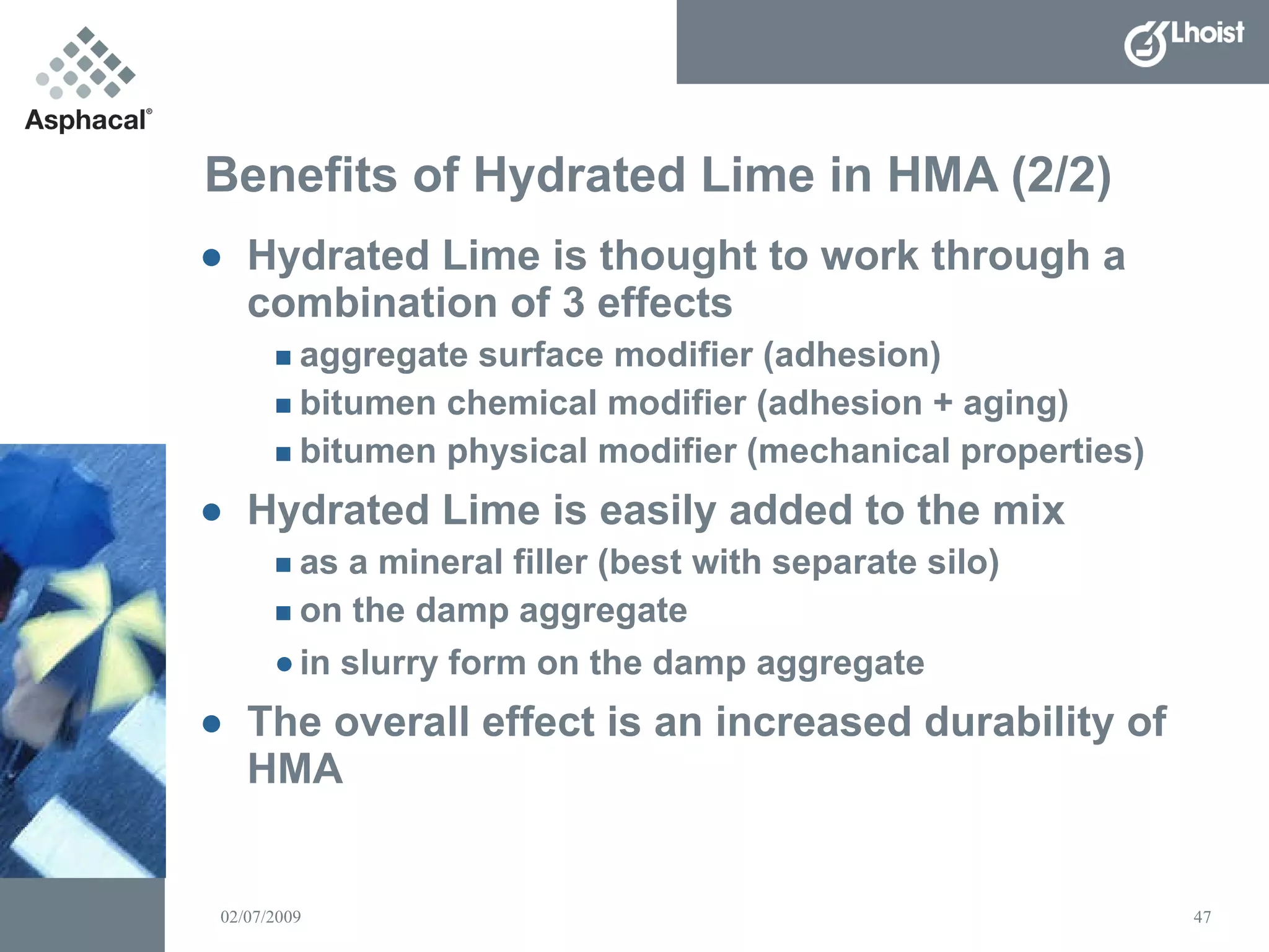 Benefits of Hydrated Lime in Hot Mix Asphalt | PPT