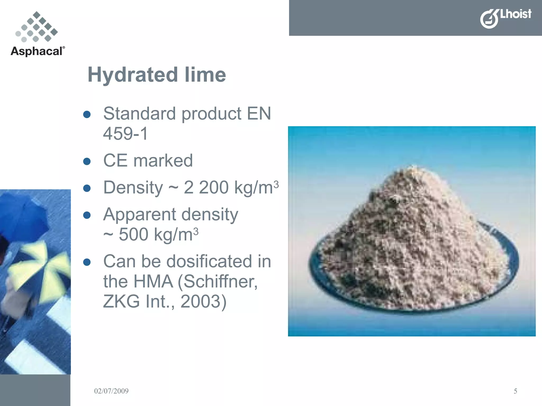 Benefits of Hydrated Lime in Hot Mix Asphalt | PPT