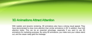 Benefits of 3d Animation | PPT