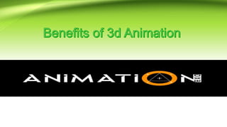 Benefits of 3d Animation | PPT