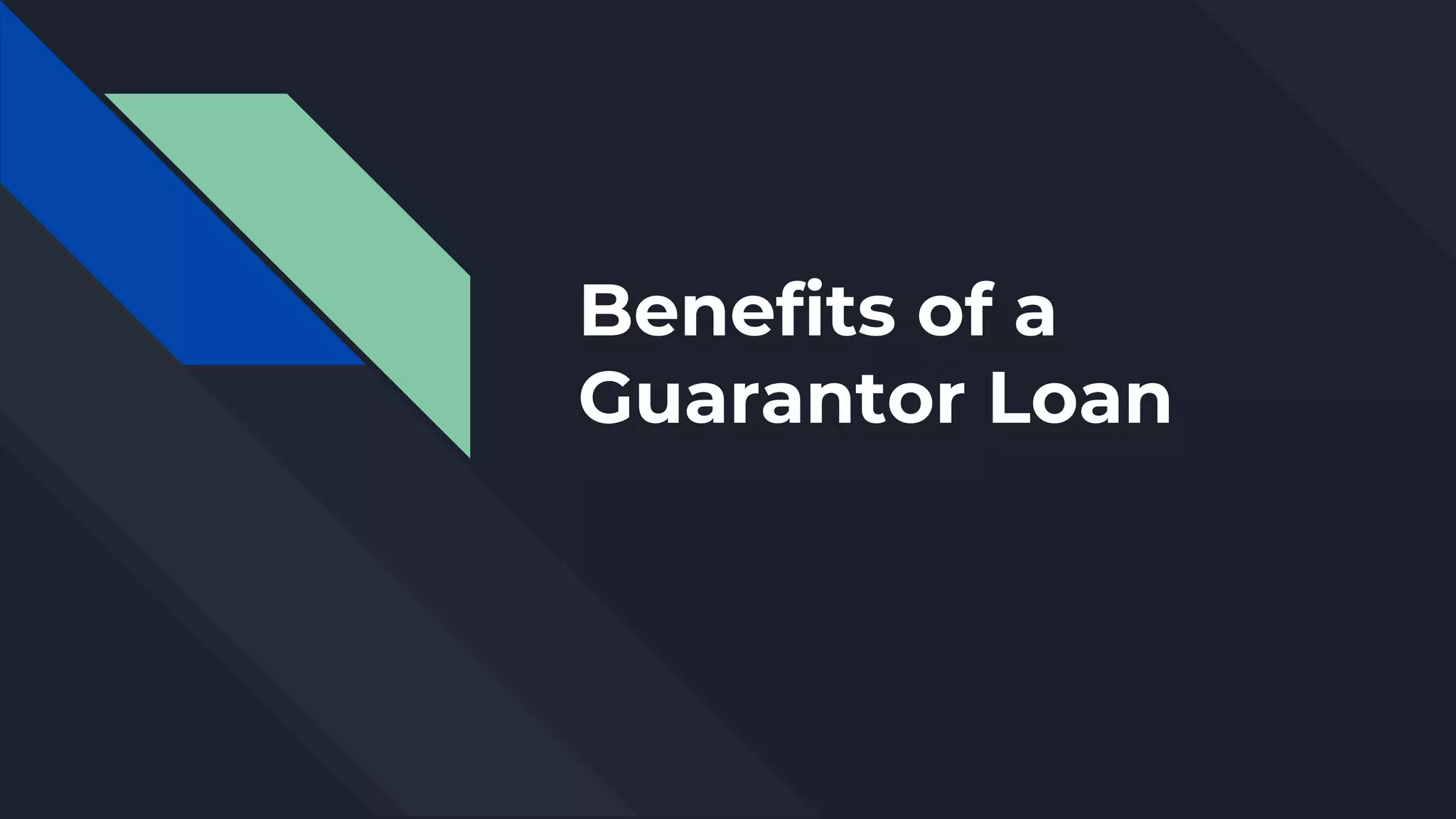 Benefits of a Guarantor Loan | PPTX