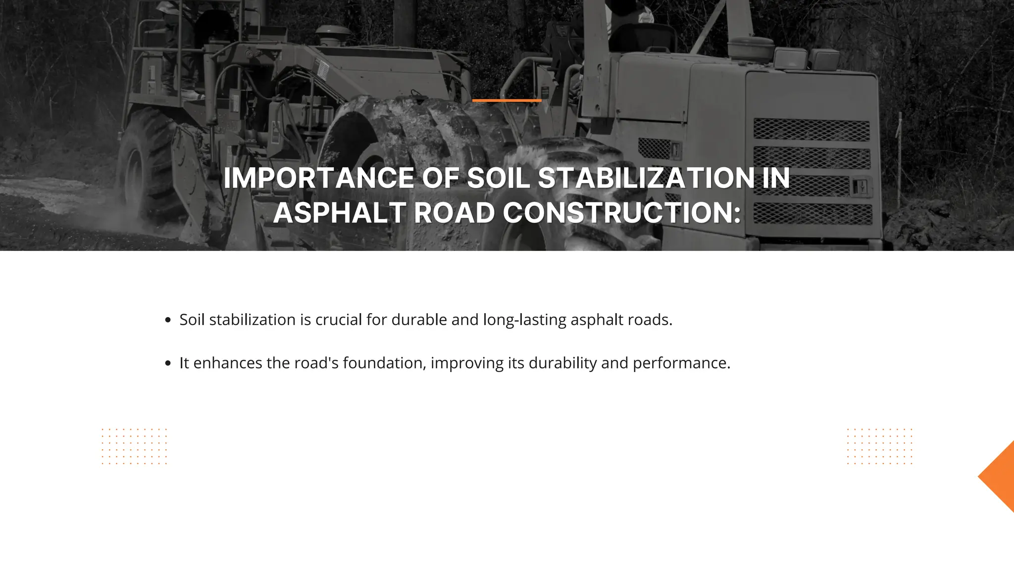 The Power of Soil Stabilization: Enhancing Asphalt Roads for Longevity.pdf