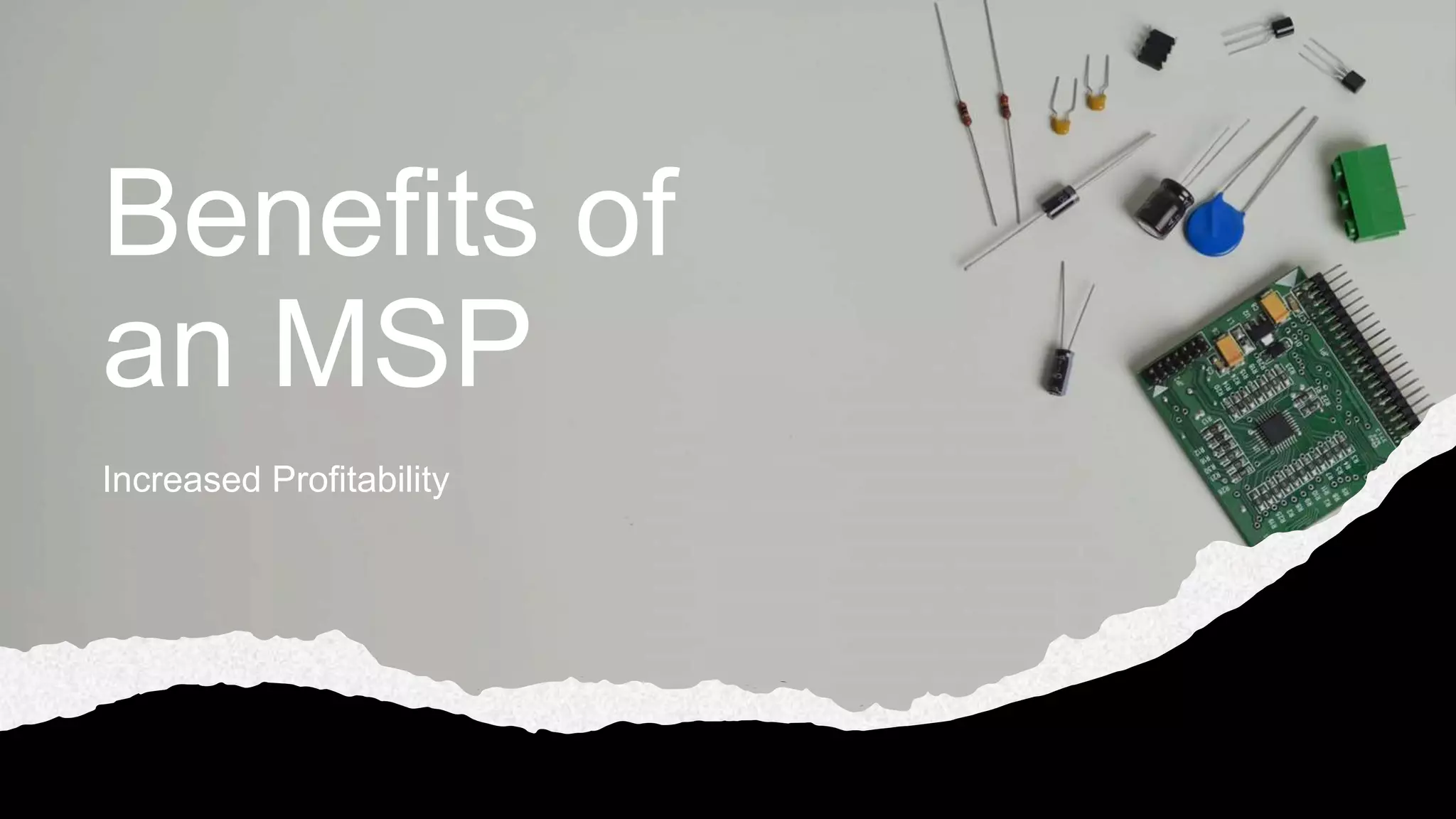 Benefits Of An Msp Increased Profitability Ppt