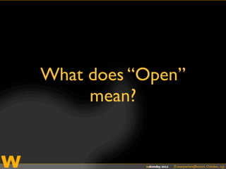 Benefits of an Open environment with Wakanda | PPT