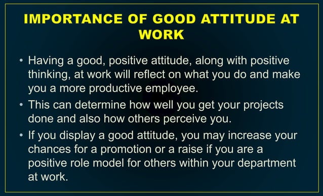 BENEFITS OF A POSITIVE ATTITUDE IN THE WORKPLACE.pptx