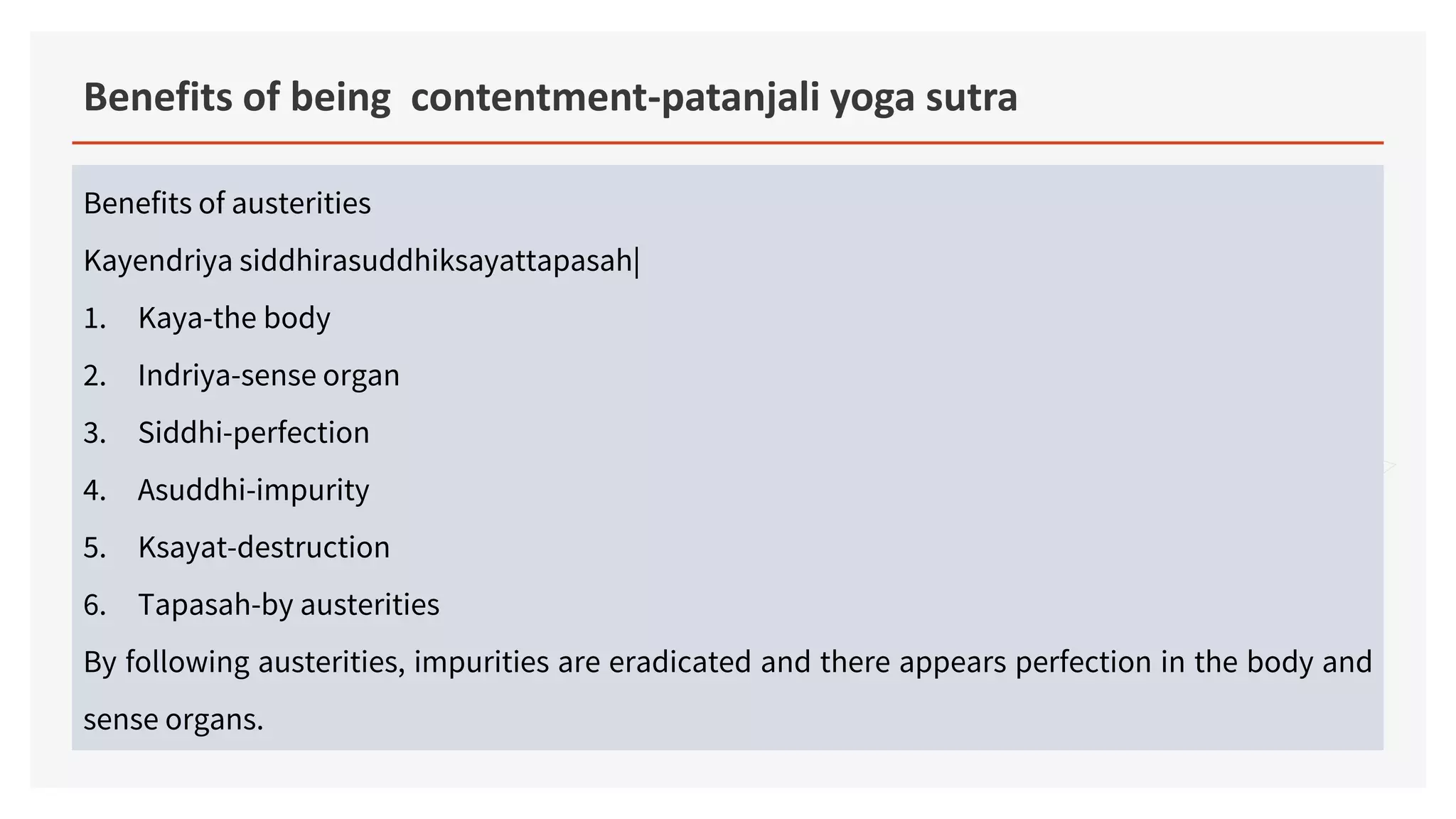 Benefits of austerities patanjali yoga sutra | PDF