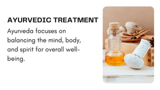 Benefits of Ayurvedic Treatment.pptx