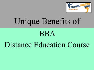 Benefits of BBA Distance Education | PPT