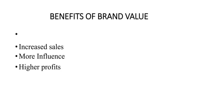 BENEFITS OF BRAND VALUE.pptx