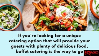 Benefits of Buffet Catering Services for Your Event | PDF