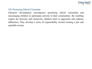 Benefits Of Building Good And Strong Character In Kids | PPT