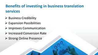 Benefits of business translation services | PPT