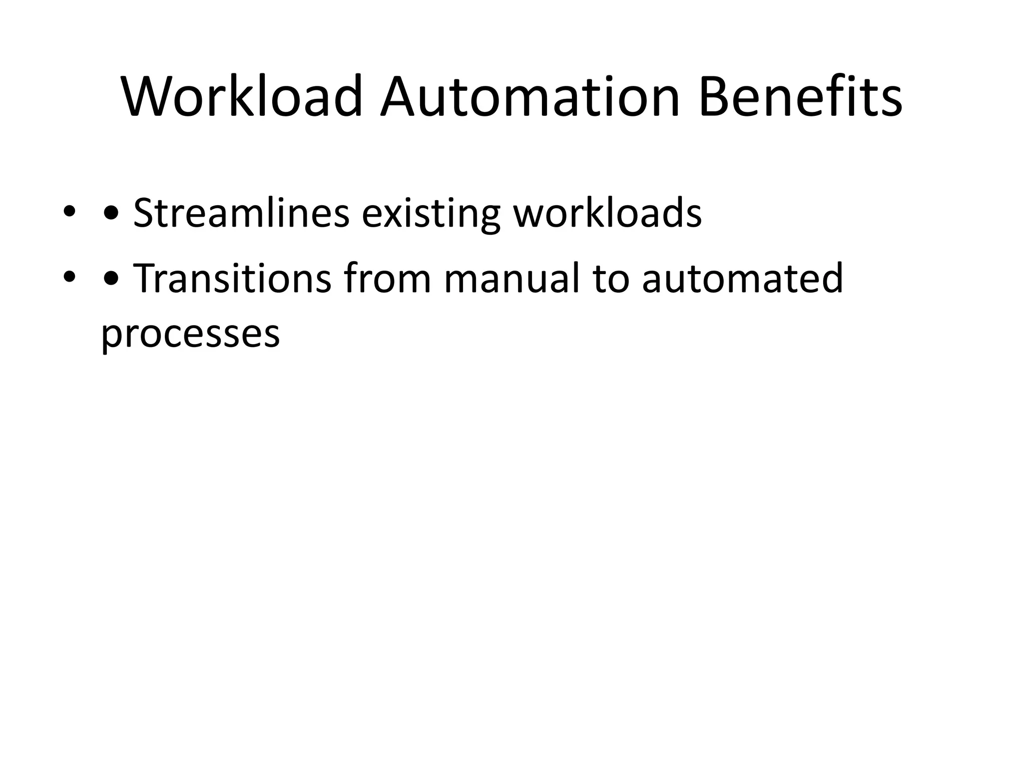 Benefits_of_CA_AutoSys_Presentation.pptx