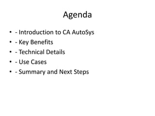 Benefits_of_CA_AutoSys_Presentation.pptx
