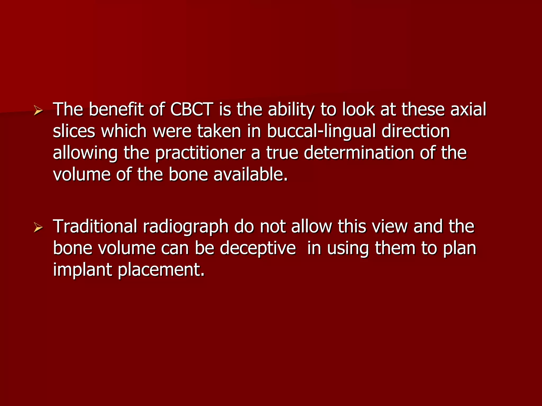 Benefits of cbct in implant planning | PPTX