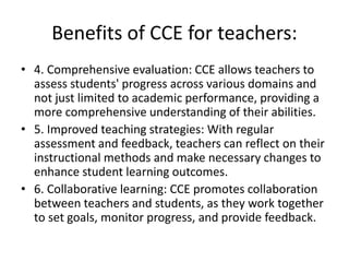 Benefits of CCE to Students and Teachers.pptx