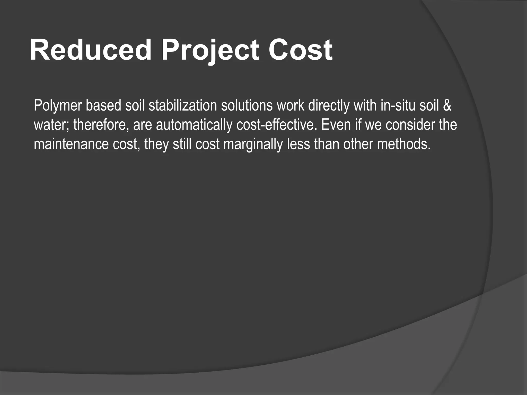 4 Advantages with Chemical (Polymer-based) Soil Stabilization ...