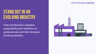 Benefits of CISA Certification | The Knowledge Academy | PPT