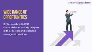 Benefits of CISA Certification | The Knowledge Academy | PPT