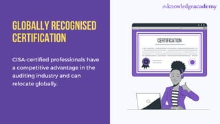 Benefits of CISA Certification | The Knowledge Academy | PPT