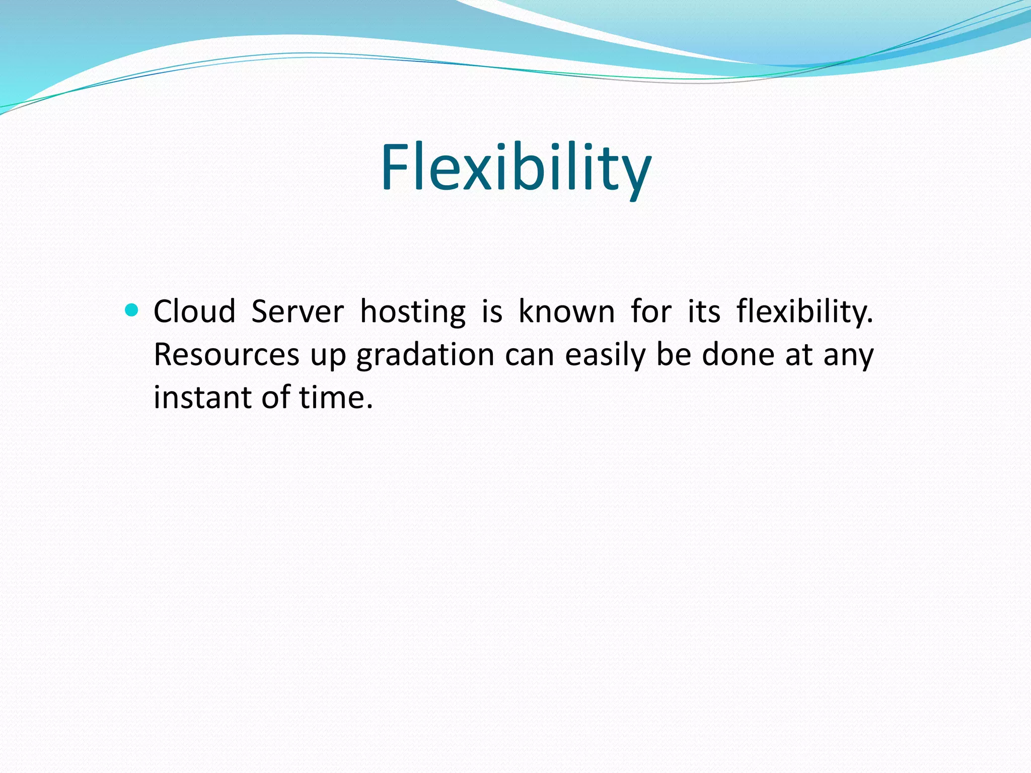Benefits of cloud server hosting | PPT