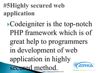 Benefits of codeigniter in web development | PPT