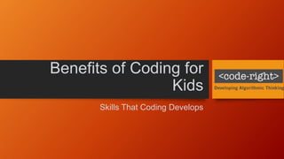 Benefits of Coding for Kids .pptx