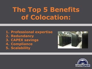 Five Benefits of Data Center Colocation | PPTX