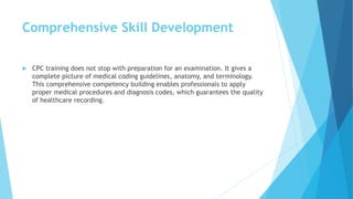 Benefits of CPC Training | PPTX