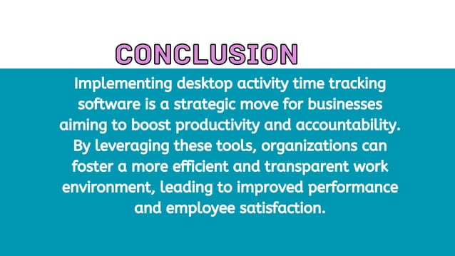 Boost Productivity with Desktop Activity Time Tracking Software | PPT