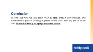 Benefits of Disposable Food Packaging (2).pptx