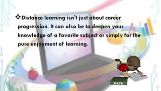 Benefits of distance education | PPT
