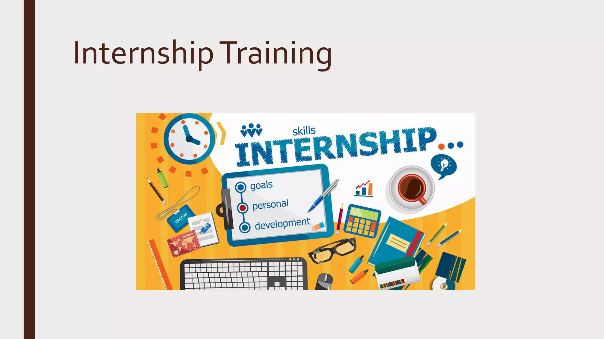 Benefits of doing an internship training | PDF