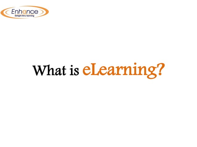 What is Elearning? and What are the benefits of Elearning? by www ...