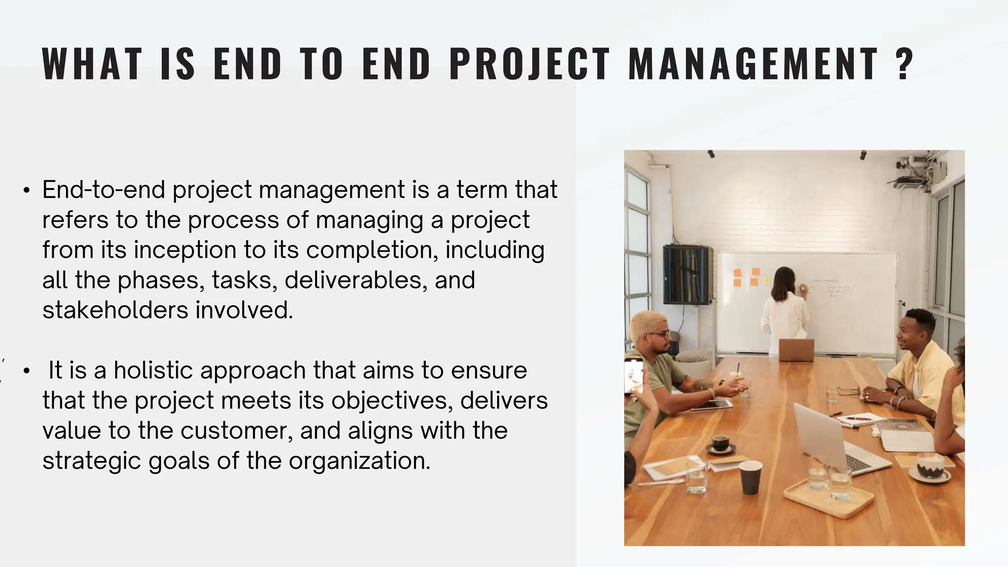 Benefits of End to End Project Management.pptx