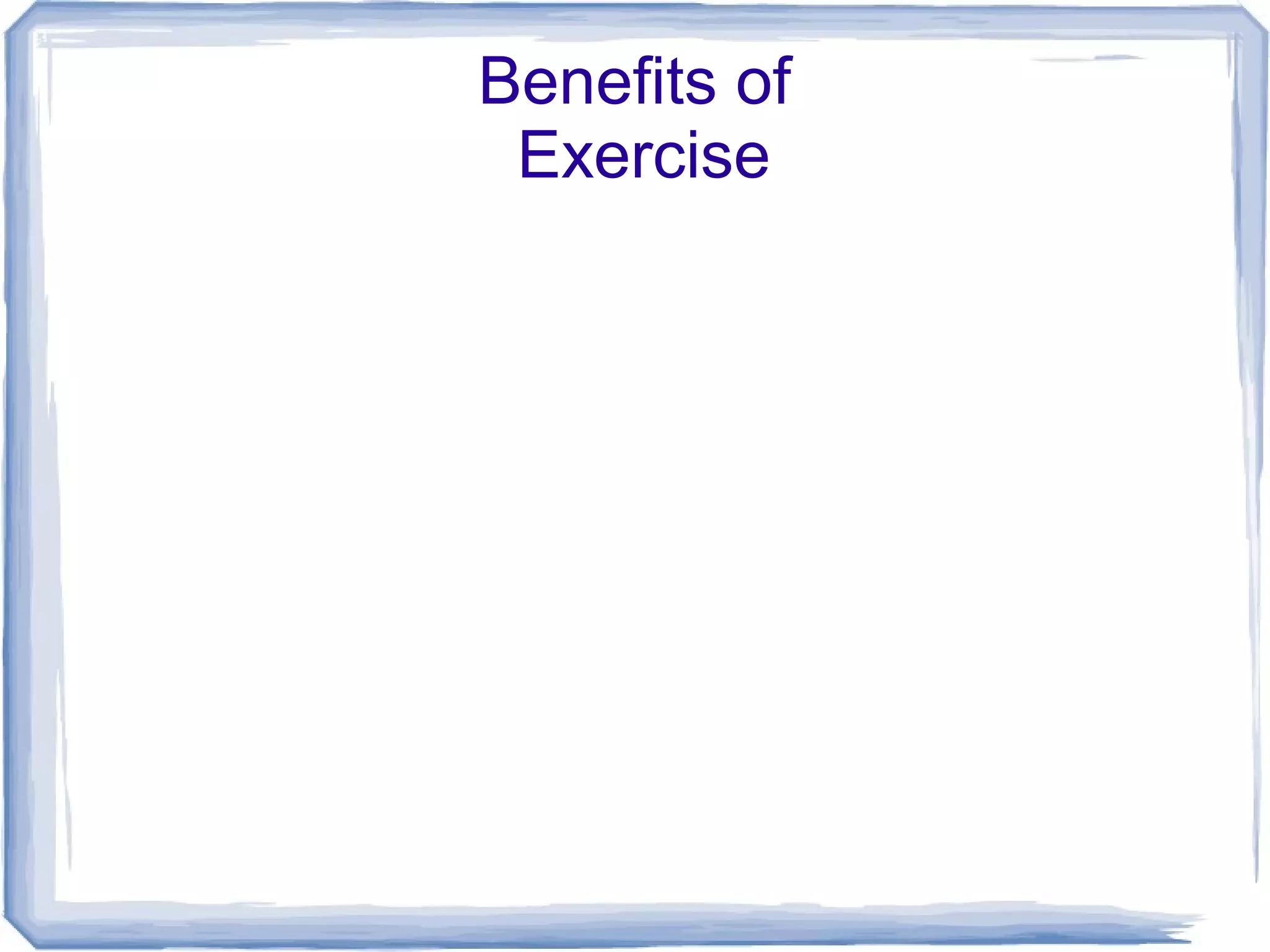 Benefits of exercise | ODP