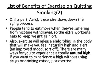 Benefits of exercise on quitting smoking | PPTX