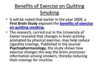 Benefits of exercise on quitting smoking | PPTX
