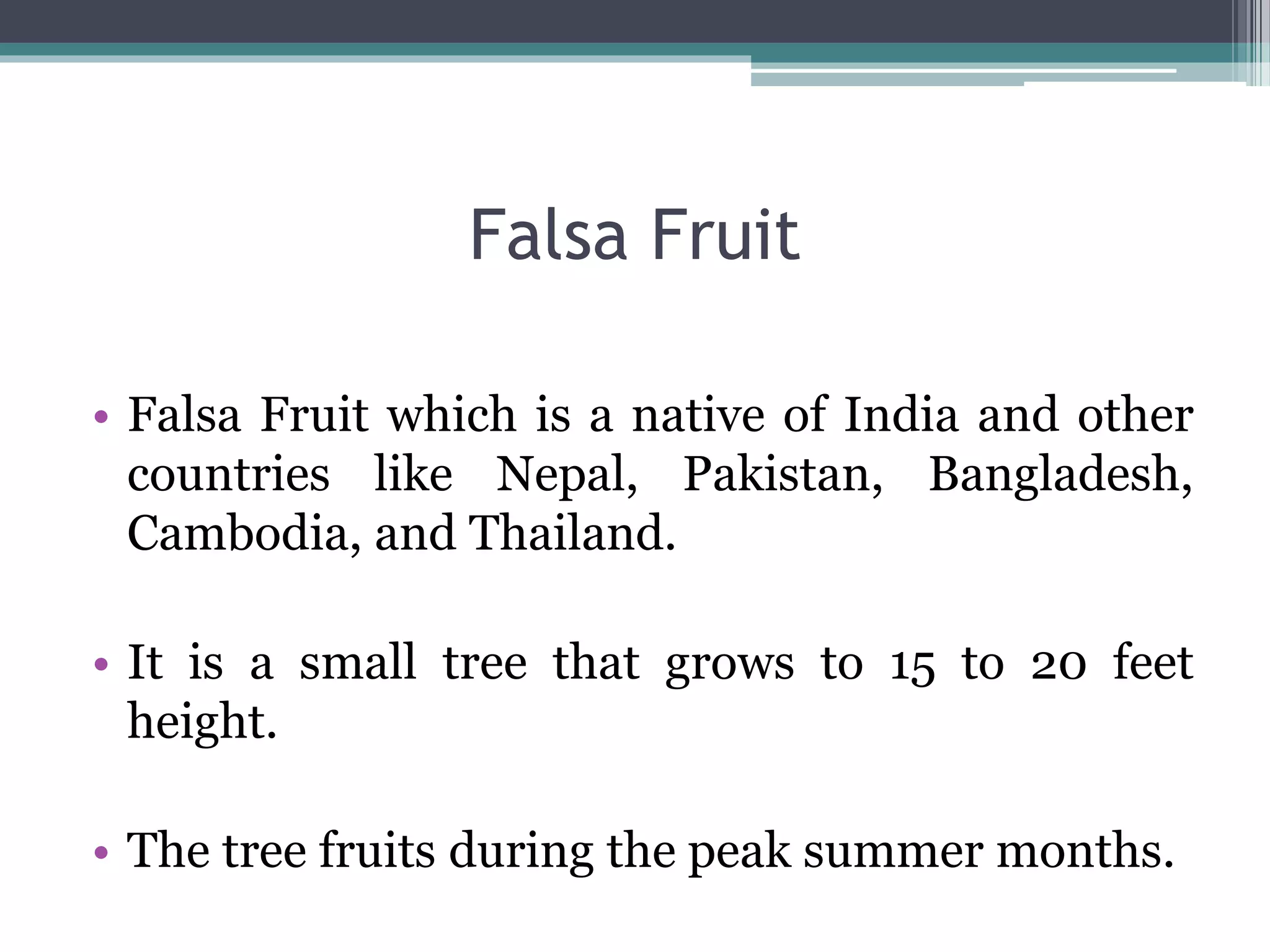 Benefits of Falsa Fruit | PPTX