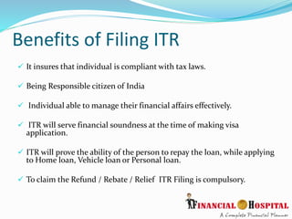 Benefits of filing Income Tax | PPTX