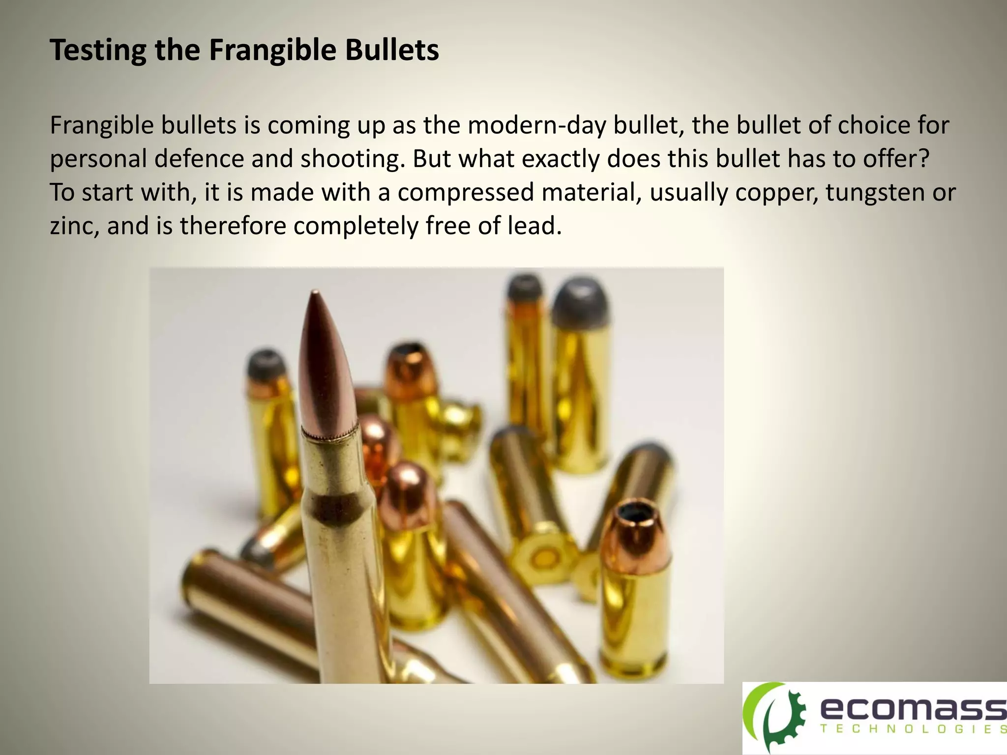 Benefits of Frangible Bullets and Radiation shielding materials | PPT