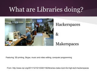 Benefits of Gadgets in Public Libraries | PPT